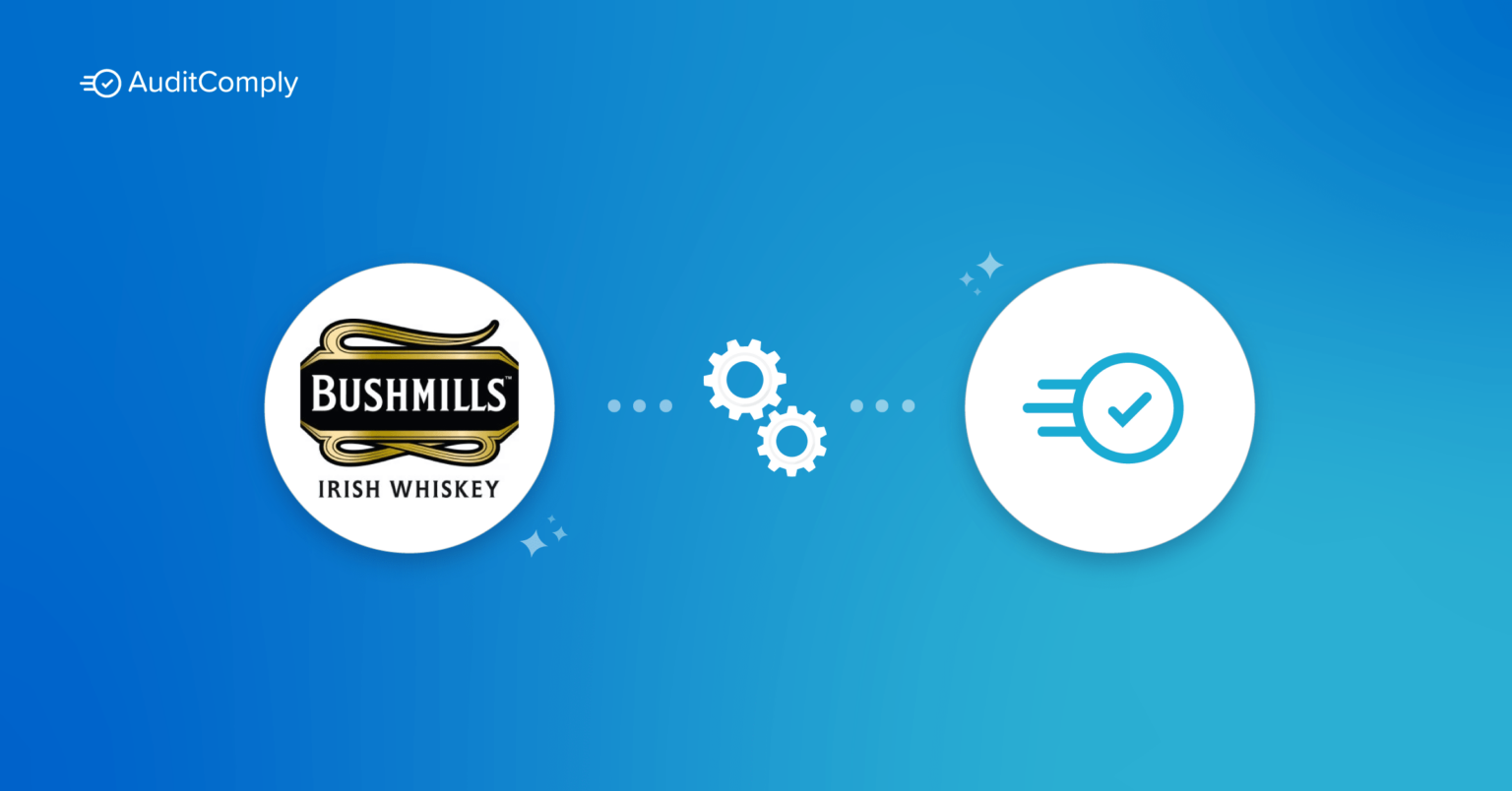 Bushmills streamline their internal audit process with AuditComply ...