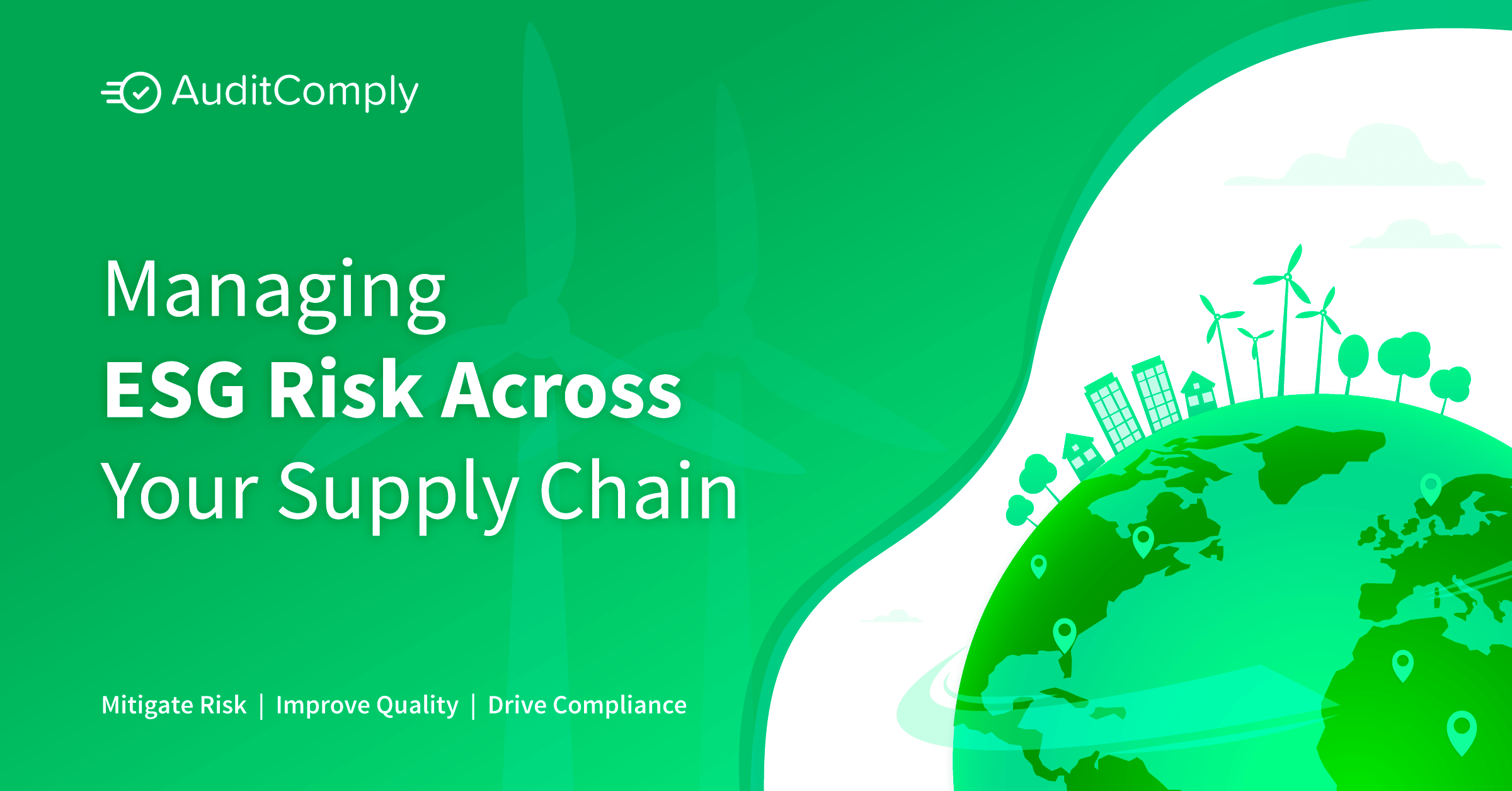 Managing ESG Risk Across Your Supply Chain – AuditComply Managing ESG Risk Across Your Supply Chain – AuditComply