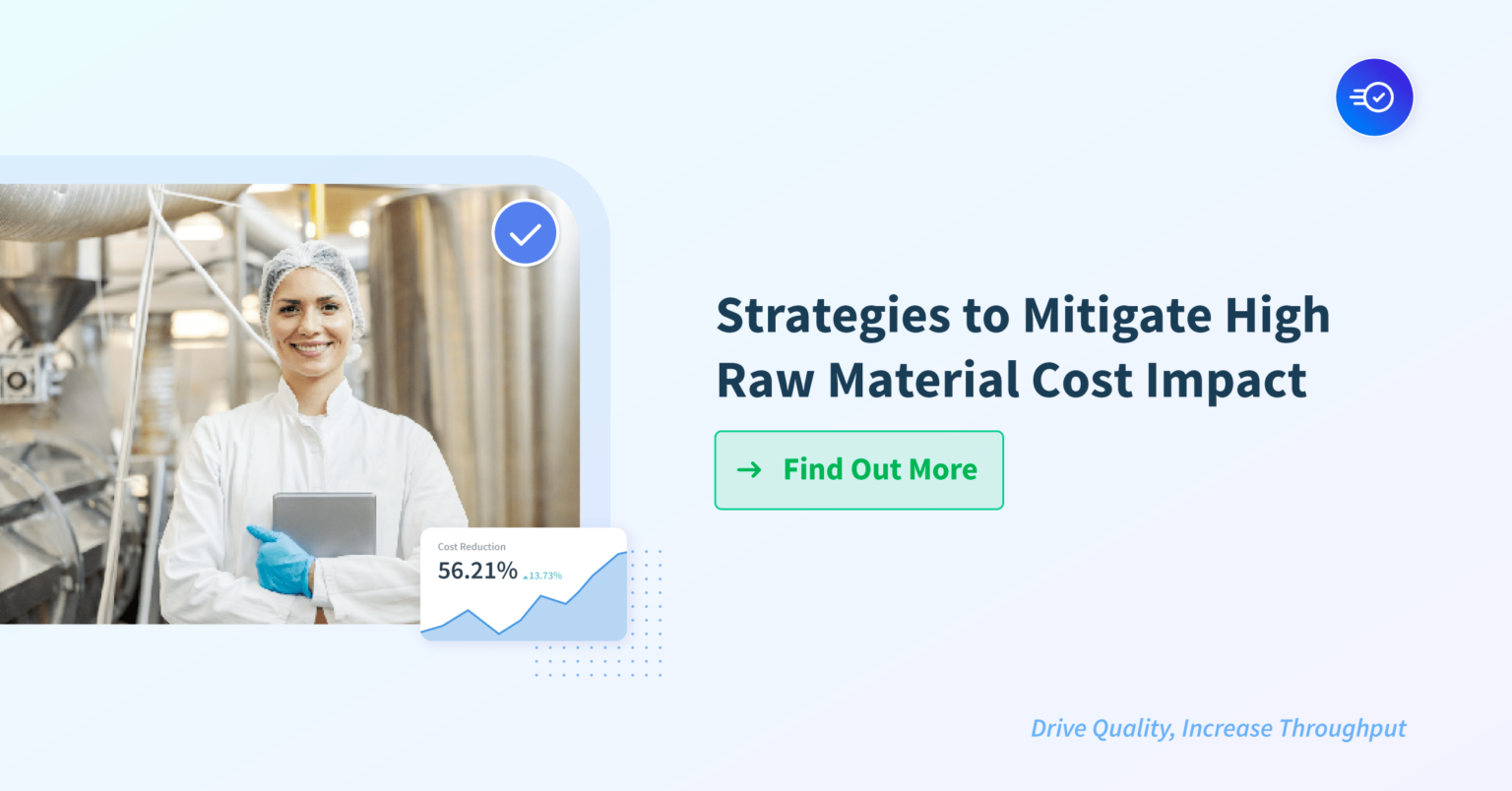 Strategies to Mitigate High Raw Material Cost Impact – AuditComply